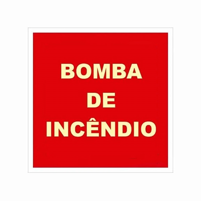 Placa Sinalização Bomba de Incêndio 20x20 CM ABNT 16820 - BI